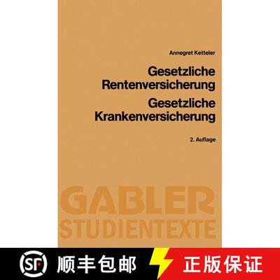【3-4周达】Gesetzliche Rentenversicherung, Gesetzliche Krankenversicherung (2. Auflage 1984) [9783409211154]