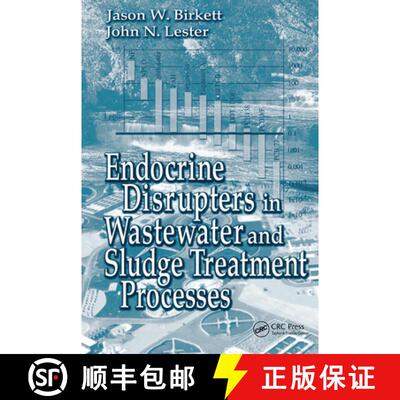 【3-4周达】Endocrine Disrupters in Wastewater and Sludge Treatment Processes [9780367454678]