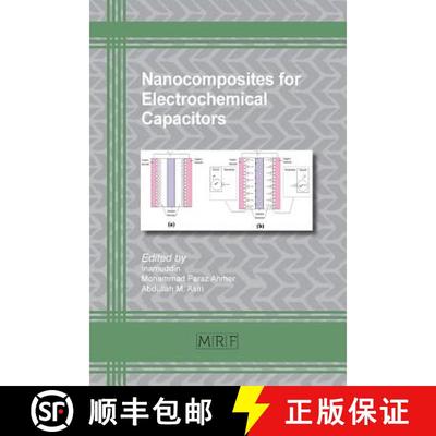 【3-4周达】Nanocomposites for Electrochemical Capacitors [9781945291524]