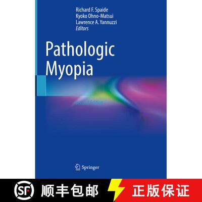 【3-4周达】精装 Pathologic Myopia (Second Edition 2021) [9783030743338]
