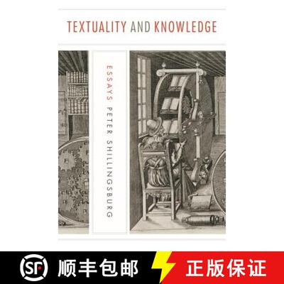 【3-4周达】精装 Textuality and Knowledge – Essays [9780271078502]