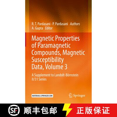 【3-4周达】精装 Magnetic Properties of Paramagnetic Compounds, Magnetic Susceptibility Data, Volume 3... [9783662624692]