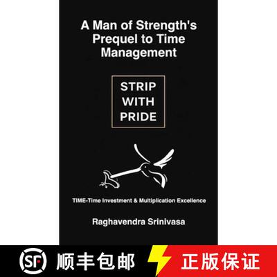 【3-4周达】A Man of Strength's Prequel to Time Management, THE 3 PILLARS FOR SUPER STRENGTH THE PRIMA... [9798899505164]