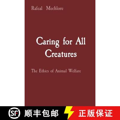 【3-4周达】Caring for All Creatures: The Ethics of Animal Welfare [9788196744908]