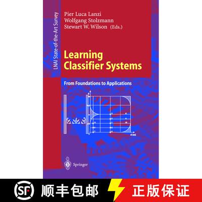 【3-4周达】Learning Classifier Systems : From Foundations to Applications [9783540677291]