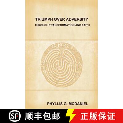 【3-4周达】Triumph Over Adversity Through Transformation and Faith [9781300744382]
