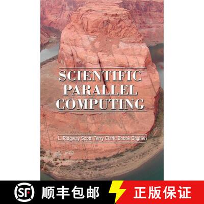 【3-4周达】精装 Scientific Parallel Computing [9780691119359]