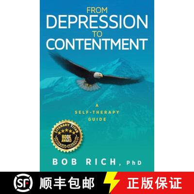 【3-4周达】From Depression to Contentment: A Self-Therapy Guide [9781615994359]