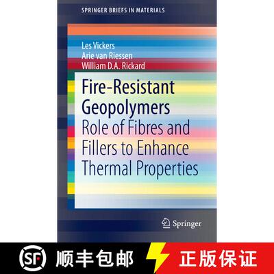 【3-4周达】Fire-Resistant Geopolymers : Role of Fibres and Fillers to Enhance Thermal Properties [9789812873101]