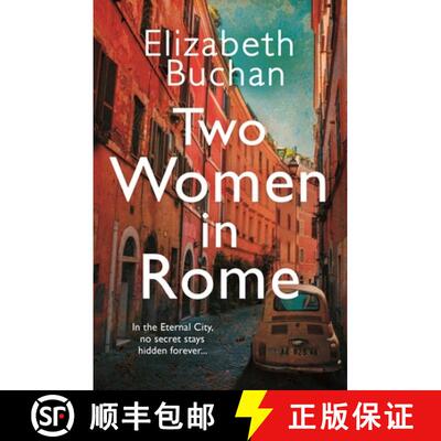 【3-4周达】Two Women in Rome : 'Beautifully atmospheric' Adele Parks [9781786495358]