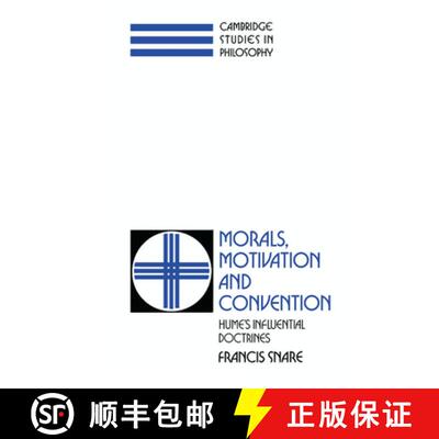 【3-4周达】精装 Morals, Motivation, and Convention: Hume's Influential Doctrines - Morals, Motivation... [9780521392617]