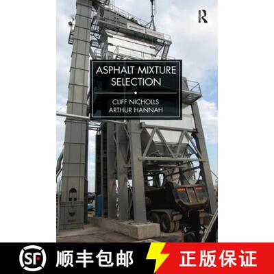 【3-4周达】Asphalt Mixture Selection [9781032177342]