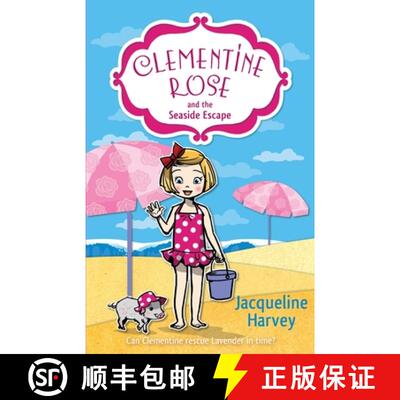 【3-4周达】Clementine Rose and the Seaside Escape [9781849418751]