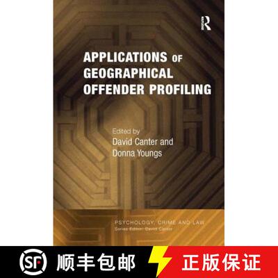 【3-4周达】精装 Applications of Geographical Offender Profiling [9780754627203]