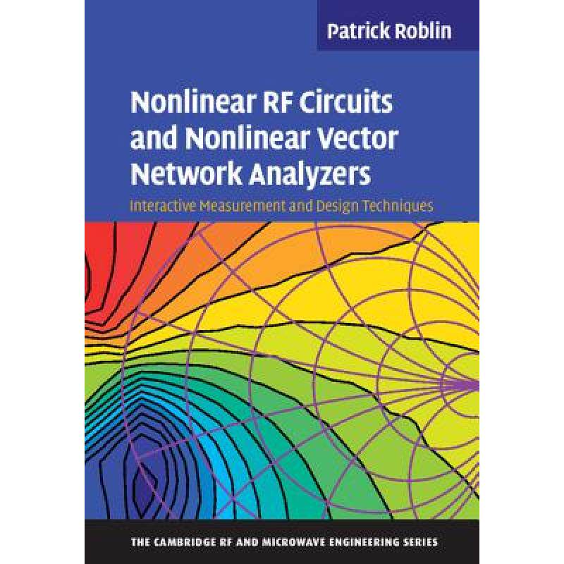 预订 Nonlinear RF Circuits and Nonlinear Vector Network Analyzers ...
