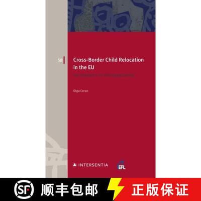 【3-4周达】Cross-border Child Relocation in Eu : What Place for Free Movement in National Family Law?... [9781839705182]
