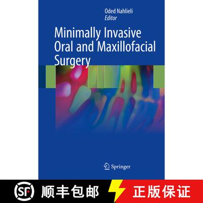 【3-4周达】精装 Minimally Invasive Oral and Maxillofacial Surgery [9783662545904]