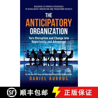 【3-4周达】The Anticipatory Organization [9781632998194]