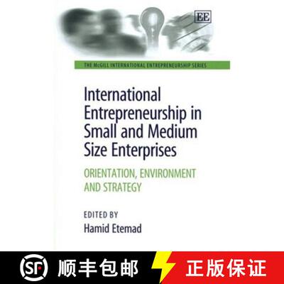 【3-4周达】International Entrepreneurship in Small and Medium Size Enterprises: Orientation, Environm... [9781843761945]