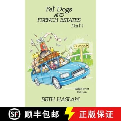 【3-4周达】Fat Dogs and French Estates, Part 1 - LARGE PRINT [9781915024022]