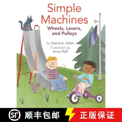 【3-4周达】Simple Machines: Wheels, Levers, and Pulleys [9780823433094]