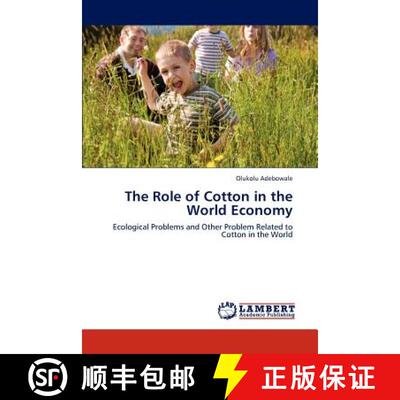 预订 The Role of Cotton in the World Economy [9783843371544]