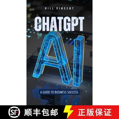 【3-4周达】ChatGPT: A Guide to Business Success [9798330323159]