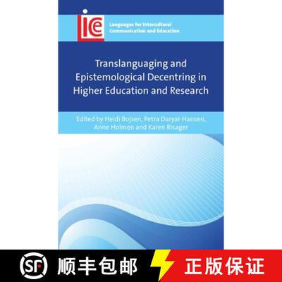 【3-4周达】Translanguaging and Epistemological Decentring in Higher Education and Research [9781800410886]