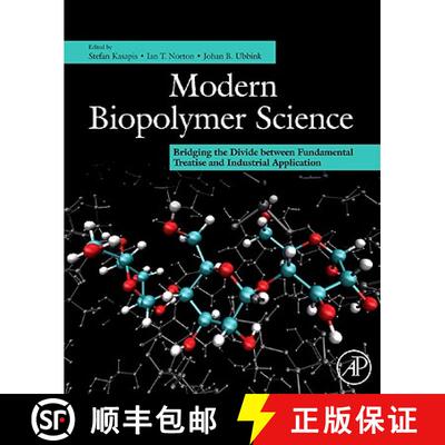 【3-4周达】Modern Biopolymer Science: Bridging the Divide between Fundamental Treatise and Industrial... [9780123741950]