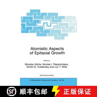 【3-4周达】Atomistic Aspects of Epitaxial Growth [9781402006753]