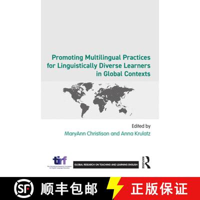 【3-4周达】Promoting Multilingual Practices for Linguistically Diverse Learners in Global Contexts [9781032496030]