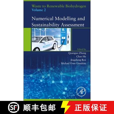 【3-4周达】Waste to Renewable Biohydrogen, Volume 2: Numerical Modelling and Sustainability Assessment [9780128216750]