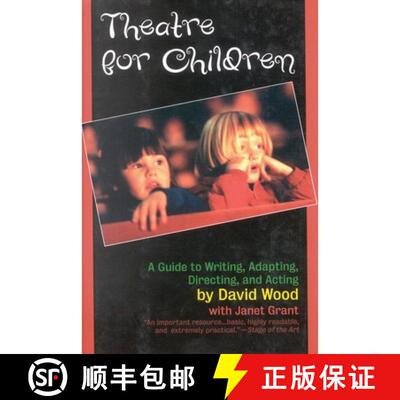 【3-4周达】Theatre for Children: A Guide to Writing, Adapting, Directing, and Acting [9781566632331]