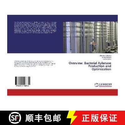 预订 Overview: Bacterial Xylanase Production and Optimization [9786202196734]
