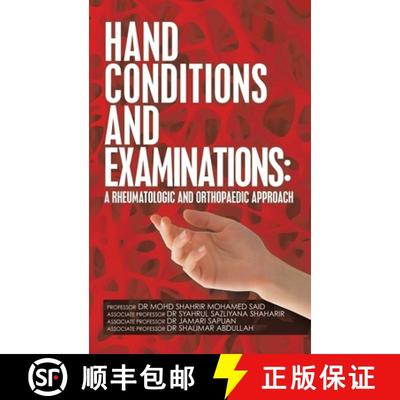 【3-4周达】Hand Conditions and Examinations: a Rheumatologic and Orthopaedic Approach [9781482879186]