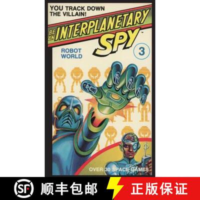 【3-4周达】Be An Interplanetary Spy: Robot WorldBe An Interplanetary Spy: Robot World: Robot World [9781596875449]