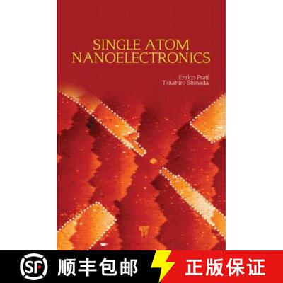 【3-4周达】精装 Single-Atom Nanoelectronics [9789814316316]