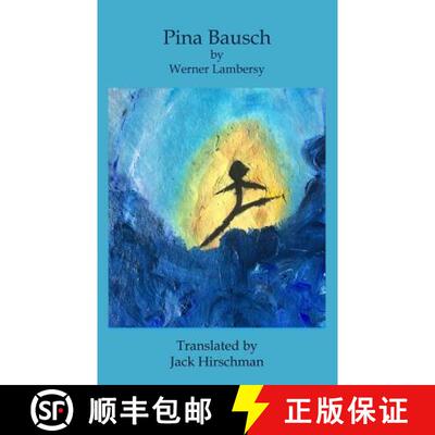 【3-4周达】Pina Bausch [9780999892930]