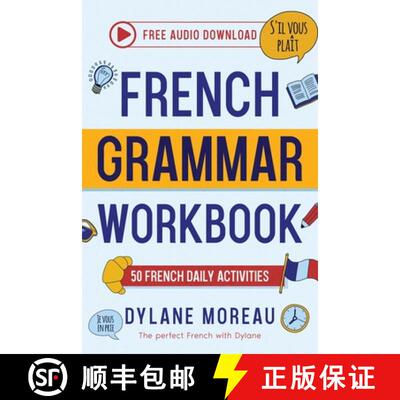 【3-4周达】French Grammar Workbook - 50 French Grammar and Conjugation Activities for Daily Practices [9781998024179]