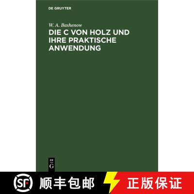 【3-4周达】精装 Die Flüssigkeitsdurchlässigkeit von Holz und ihre praktische Anwendung [9783112544273]