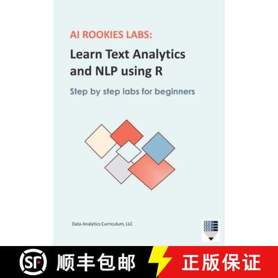 【3-4周达】AI Rookies Labs Learn Text Analytics and NLP using R [9781969233173]