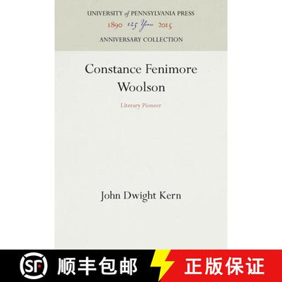 【3-4周达】精装 Constance Fenimore Woolson – Literary Pioneer [9781512803075]