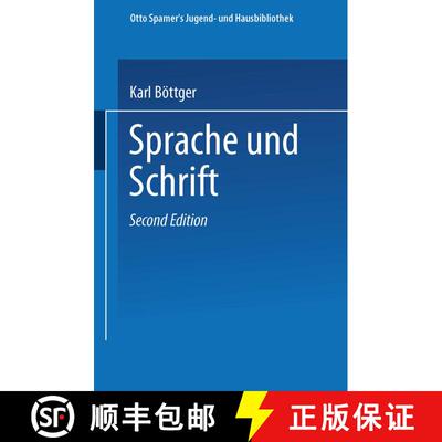 【3-4周达】Sprache und Schrift: Das Lautdenken für Ohr und Auge (2. Auflage 1870) [9783662334454]