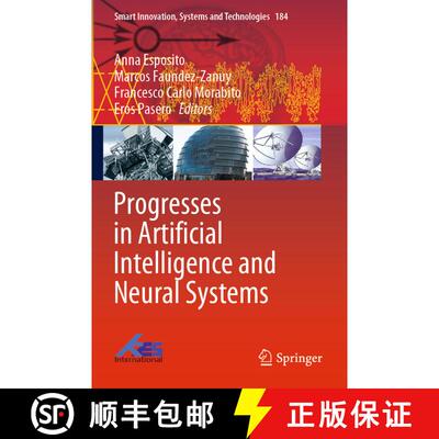 【3-4周达】Progresses in Artificial Intelligence and Neural Systems [9789811550959]