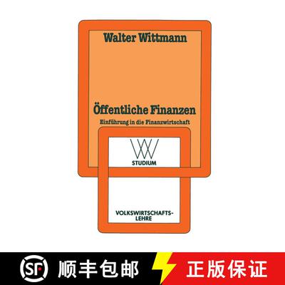 【3-4周达】Öffentliche Finanzen : Einführung in die Finanzwissenschaft (2. Auflage 1980) [9783531221205]
