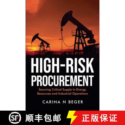 【3-4周达】High-Risk Procurement: Securing Critical Supply in Energy, Resources and Industrial Operat... [9798235532359]