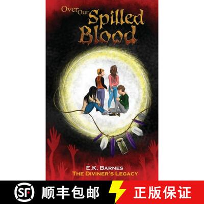 【3-4周达】Over Our Spilled Blood [9781737971443]