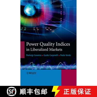 【3-4周达】Power Quality Indices In Liberalized Markets [Wiley能源] [9780470033951]