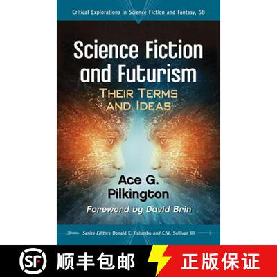 【3-4周达】Science Fiction and Futurism : Their Terms and Ideas [9780786498567]