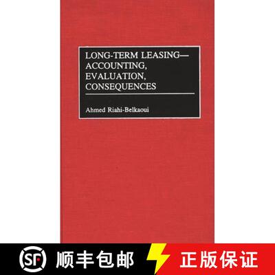 【3-4周达】Long-Term Leasing -- Accounting, Evaluation, Consequences: Accounting, Evaluation, Consequ... [9781567201475]